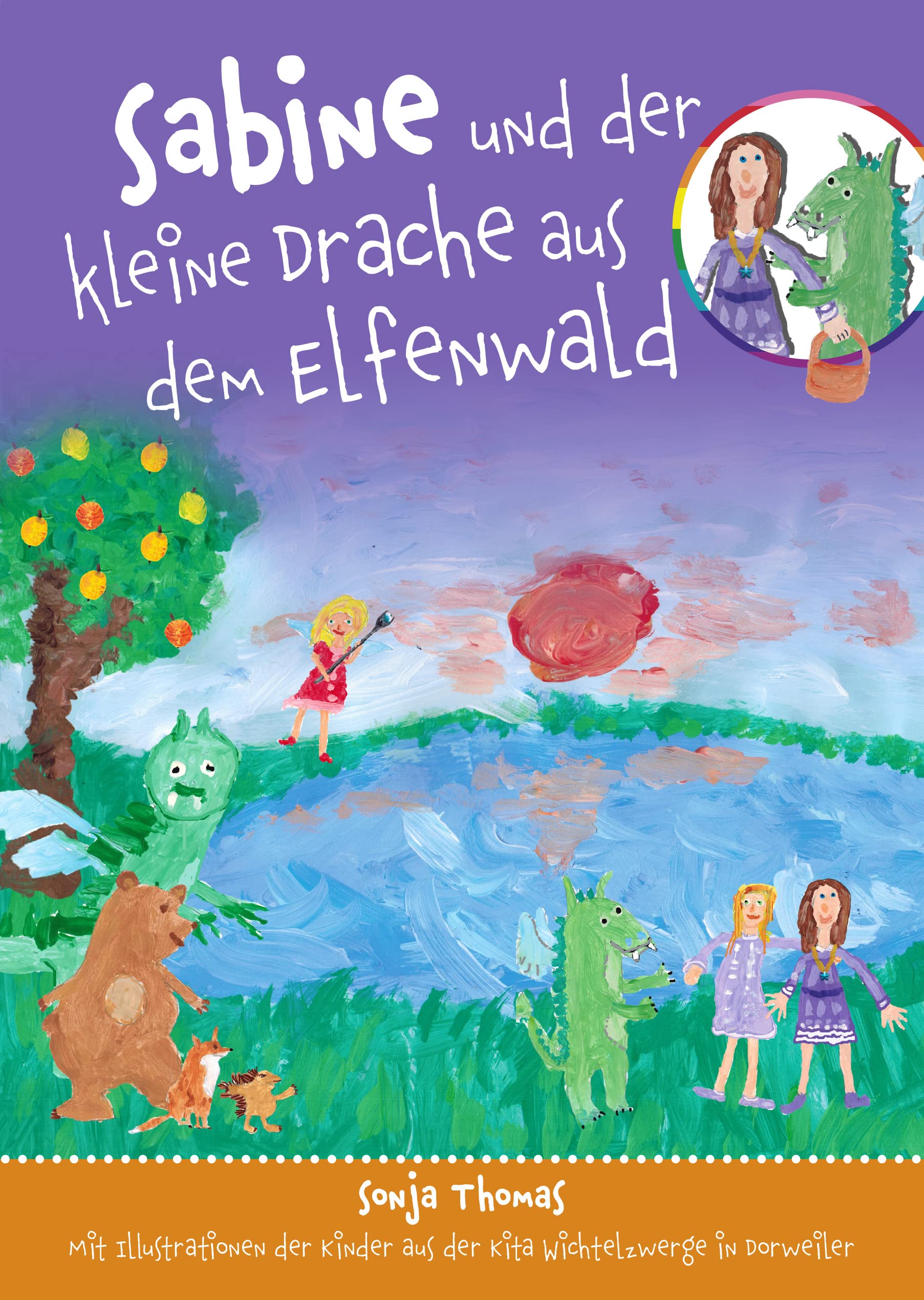 Sabine und der kleine Drache aus dem Elfenwald by Sonja Thomas | Goodreads