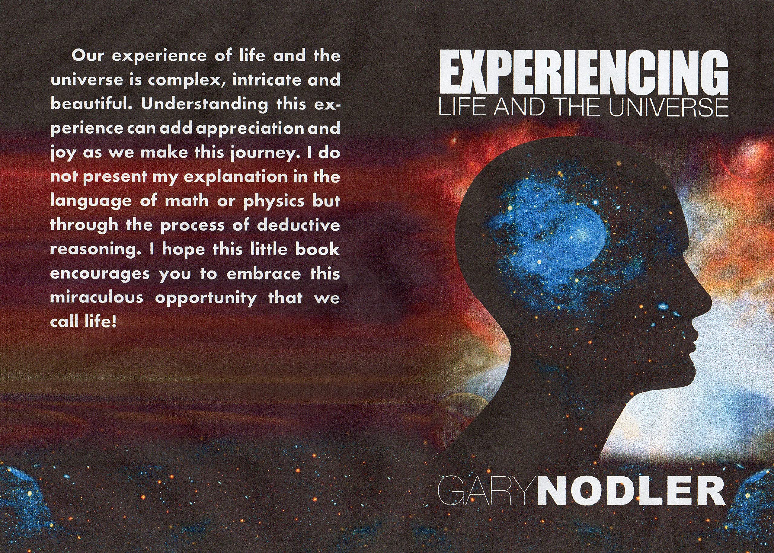 Experiencing Life and The Universe by Gary Nodler | Goodreads