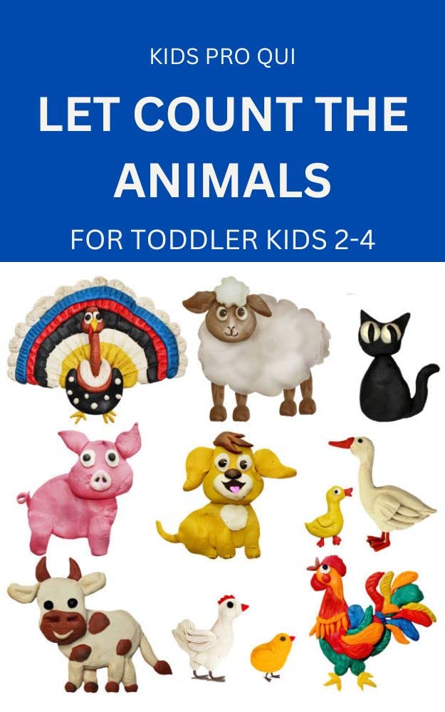 Let Count The Animals: For Toddler Kids 2-4 by PRASHANT NOERS | Goodreads