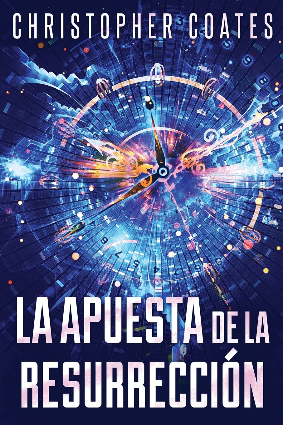 La Apuesta de la Resurrección (Spanish Edition) by Christopher Coates ...
