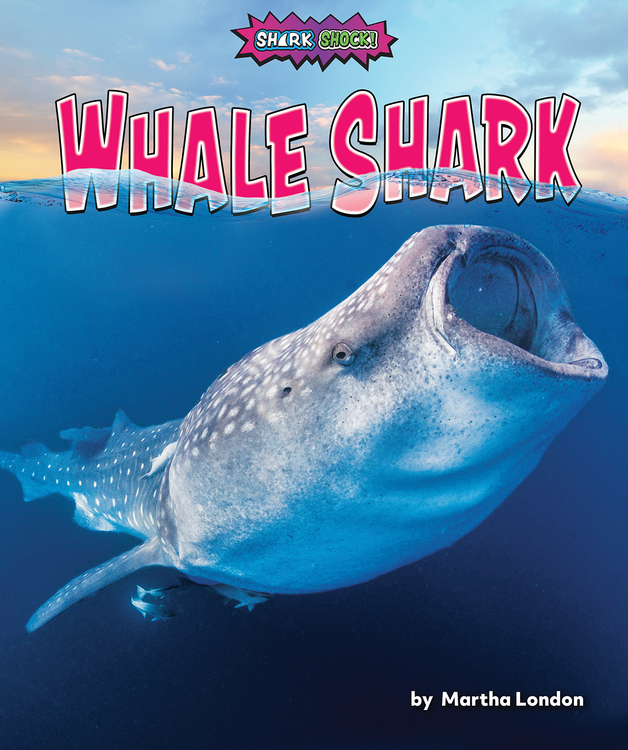 Whale Shark (Shark Shock!) by Martha London | Goodreads