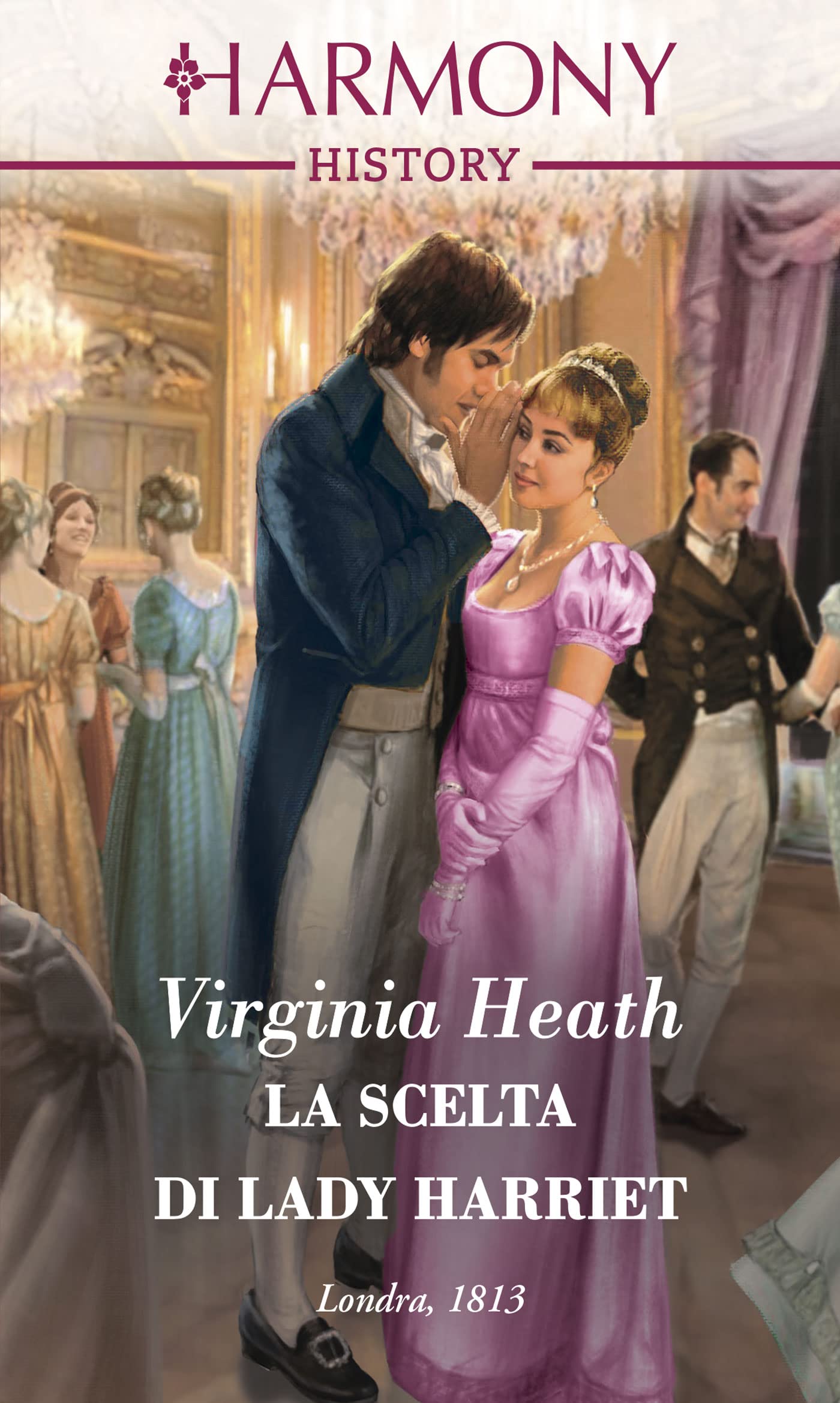 La scelta di Lady Harriet (Society's Most Scandalous Vol. 1) by ...