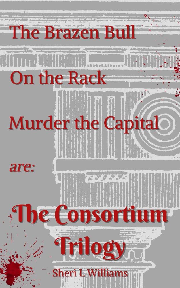 The Consortium Trilogy by Sheri L. Williams | Goodreads