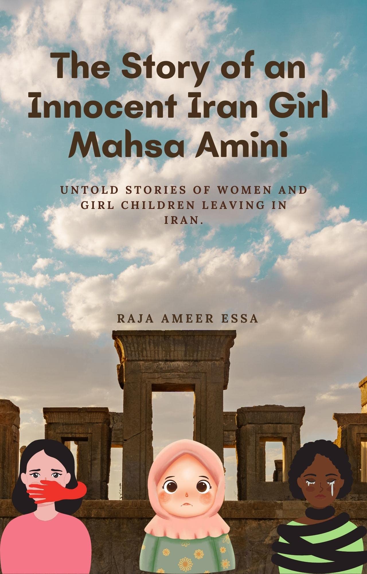The Story of an Innocent Iran Girl, Mahsa Amini: Untold Stories of ...
