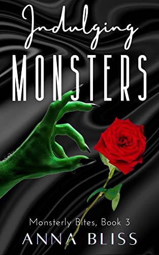 Indulging Monsters (Monsterly Bites, #3) by Anna Bliss | Goodreads
