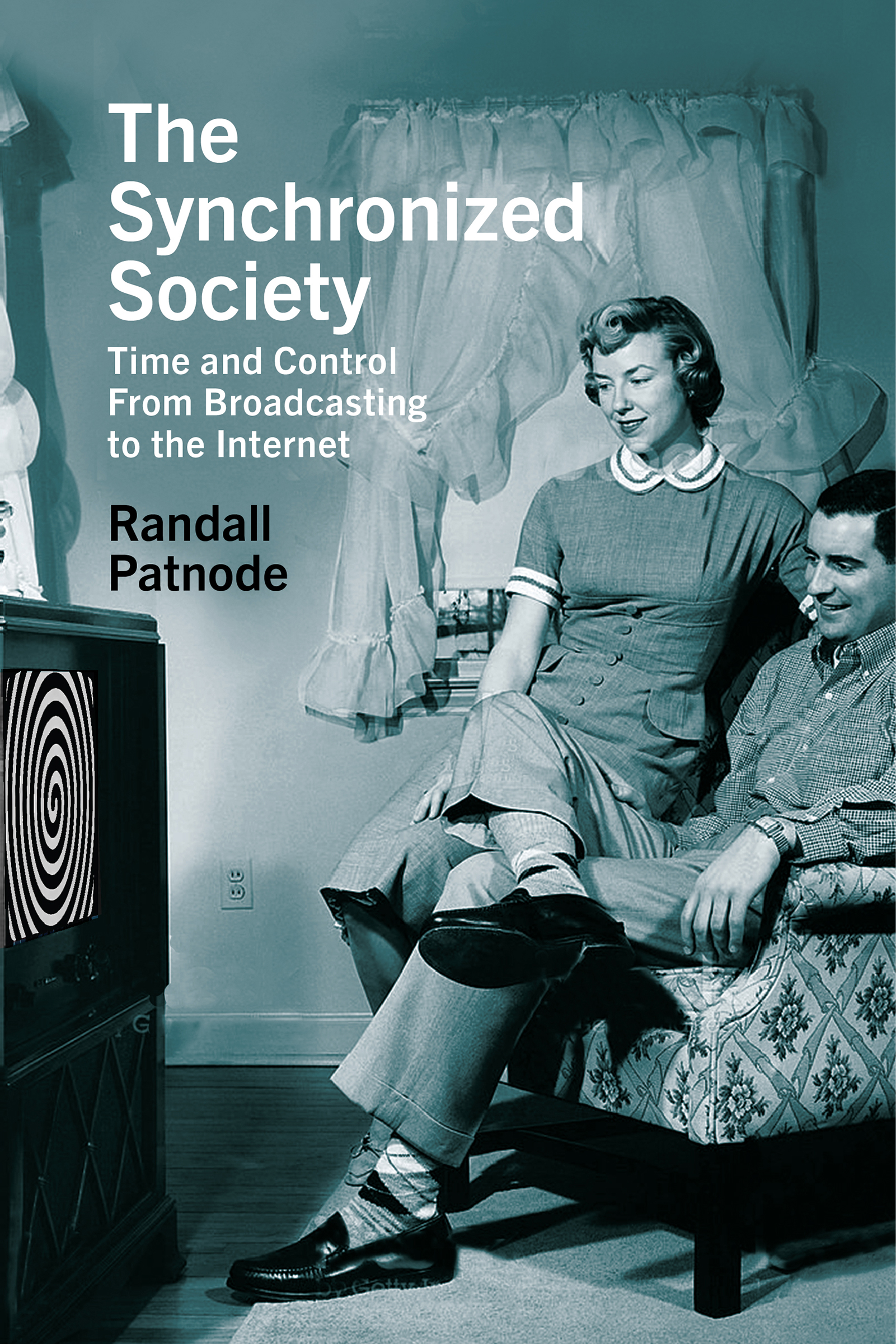 The Synchronized Society: Time and Control From Broadcasting to the ...