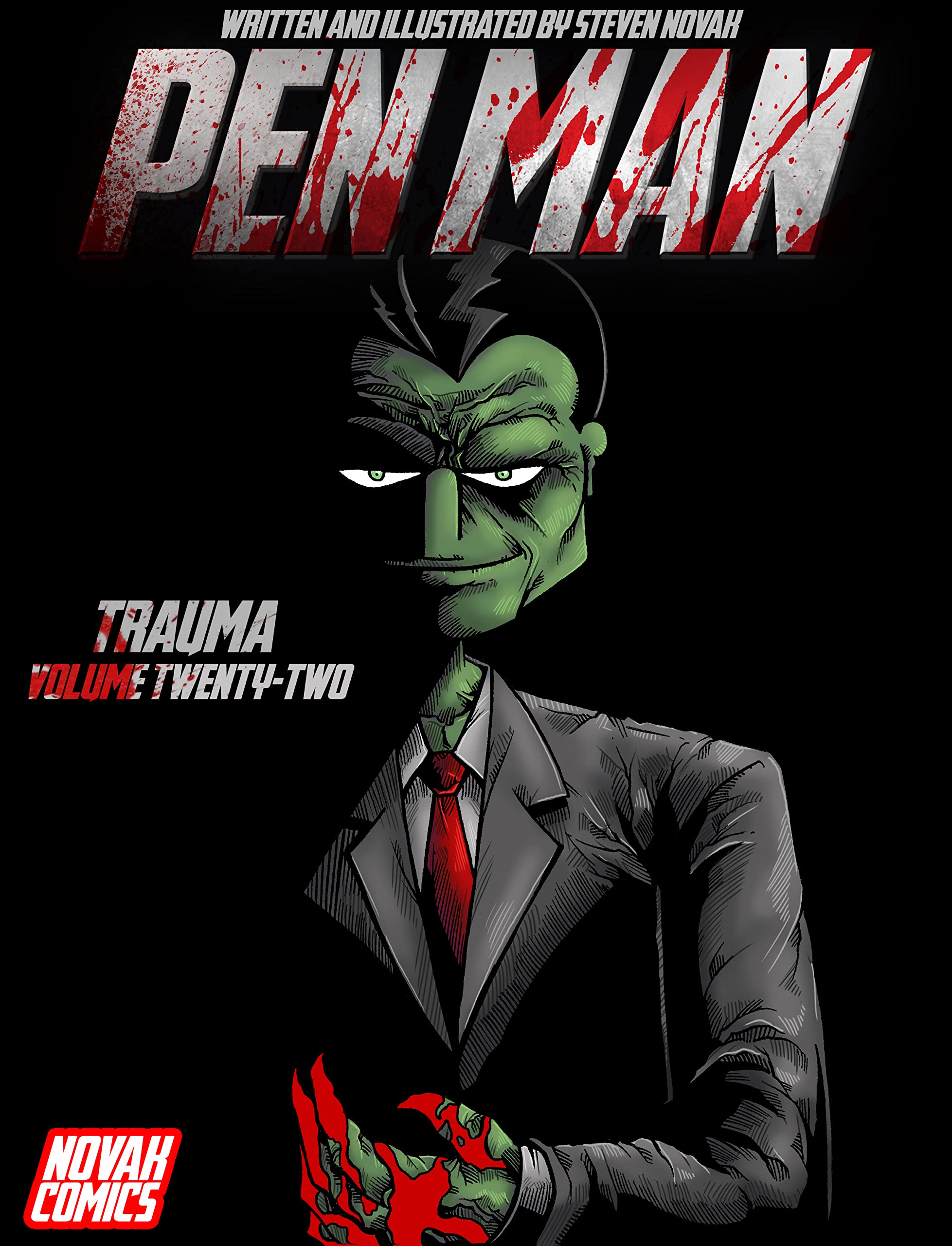 Pen Man Vol. 22: Trauma by Steven Novak | Goodreads
