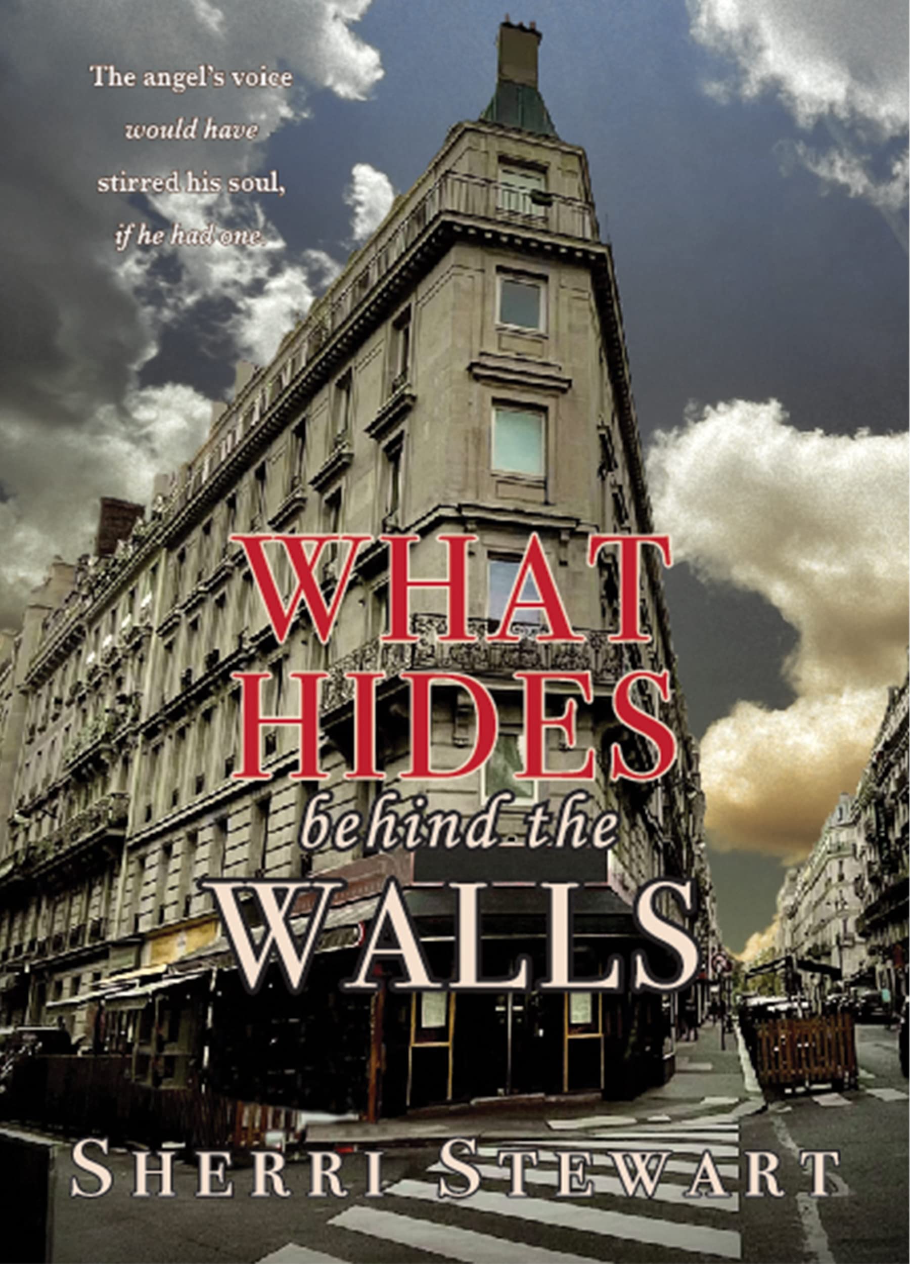 What Hides Behind the Walls by Sherri Stewart | Goodreads