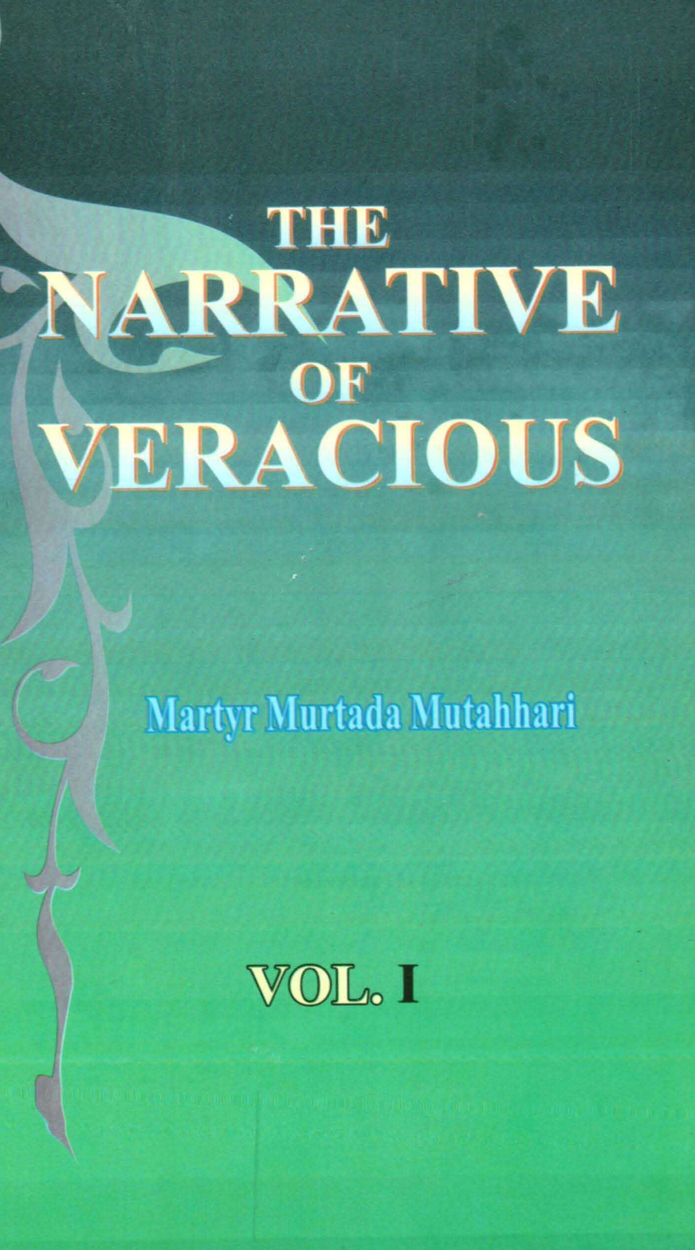 The Narrative of Veracious by Martyr Morteza Motahhari | Goodreads