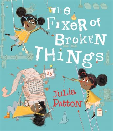 The Fixer of Broken Things by Julia Patton | Goodreads