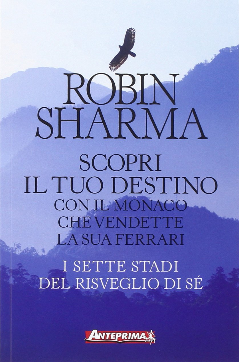 Scopri il Tuo Destino con il Monaco che Vendette la Sua Ferrari. I ...