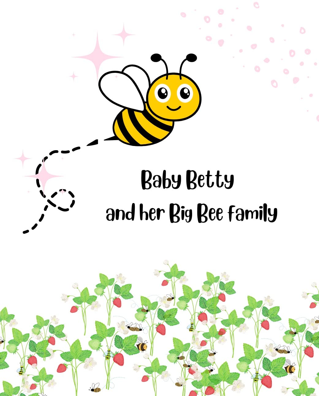 Babby Betty and Her Big Bee Family: Learn how bees make honey and ...