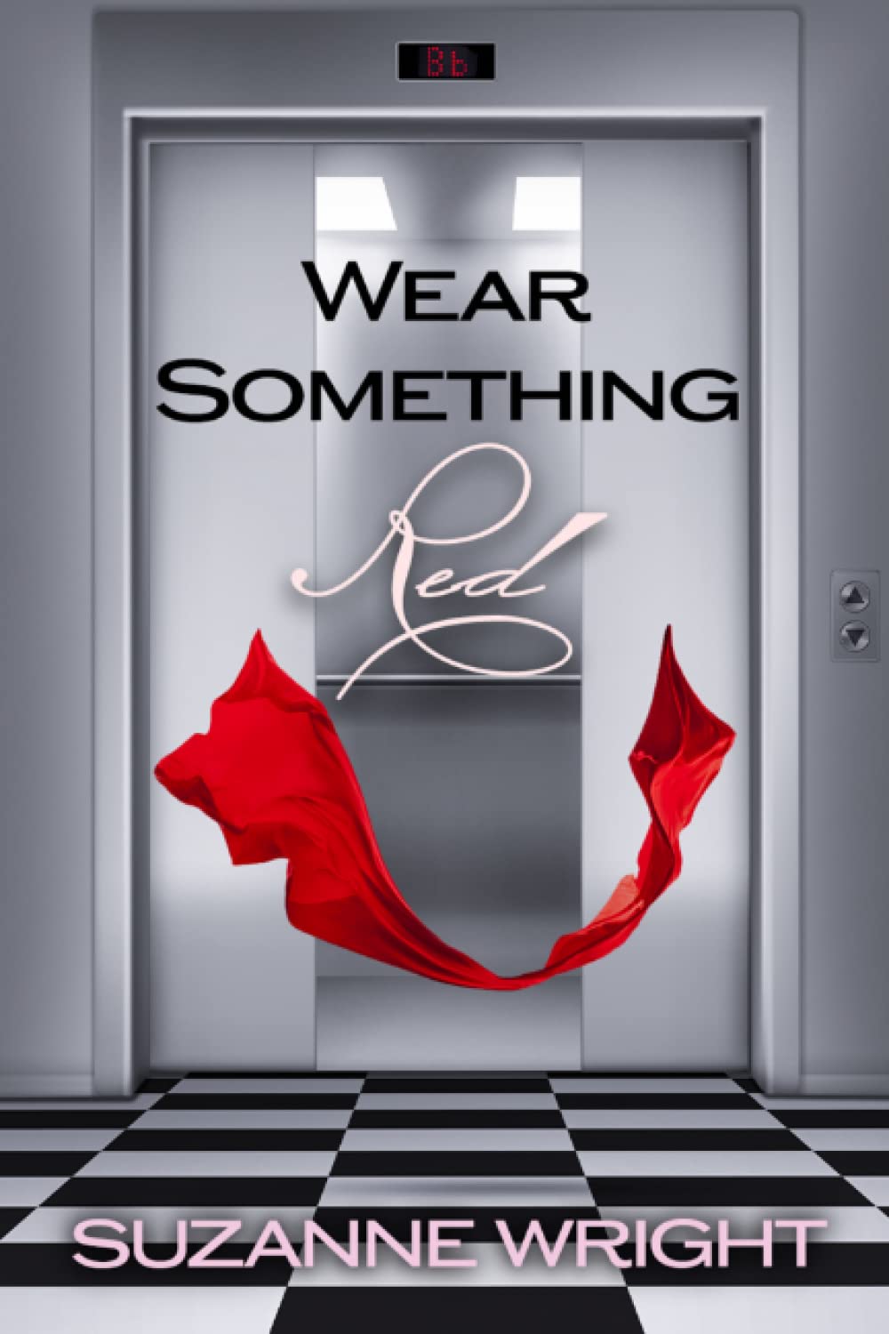 Wear Something Red: A Vault Anthology by Suzanne Wright | Goodreads