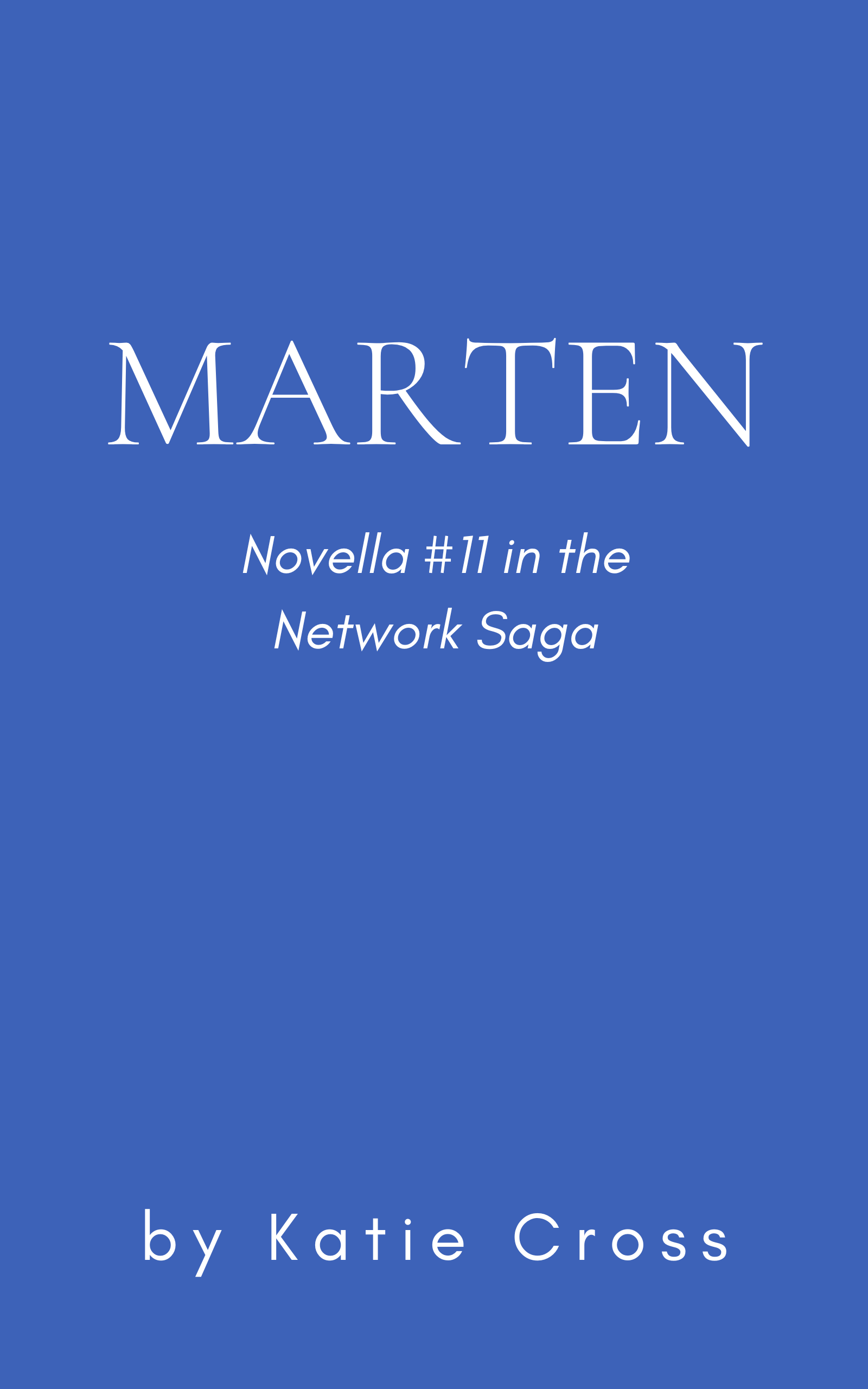 Marten (Novella #11) by Katie Cross | Goodreads