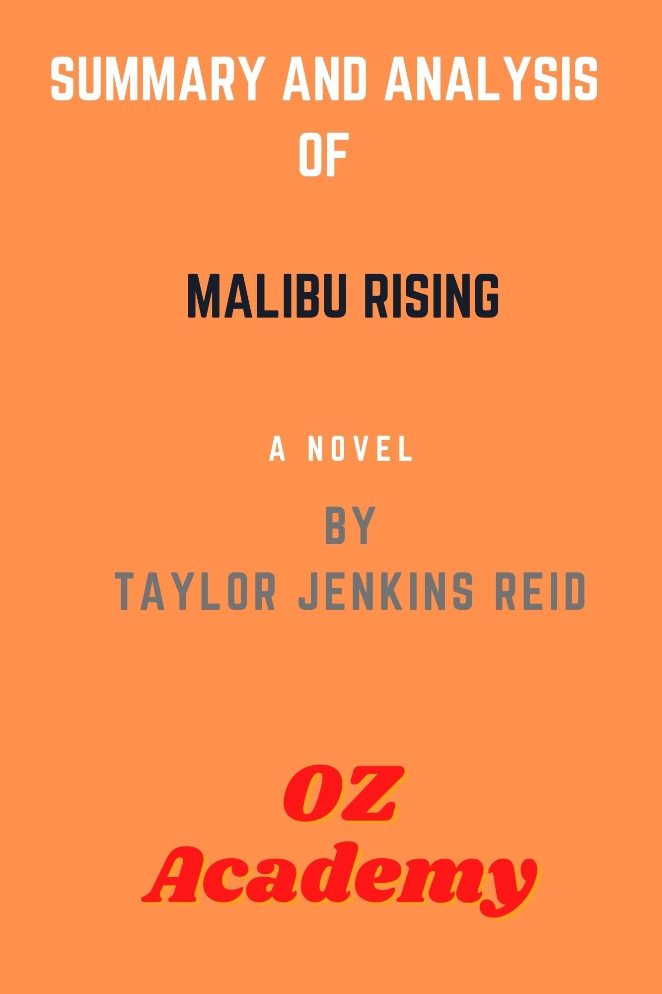 Summary Of Malibu Rising By Taylor Jenkins Reid: A Novel Summaries by ...