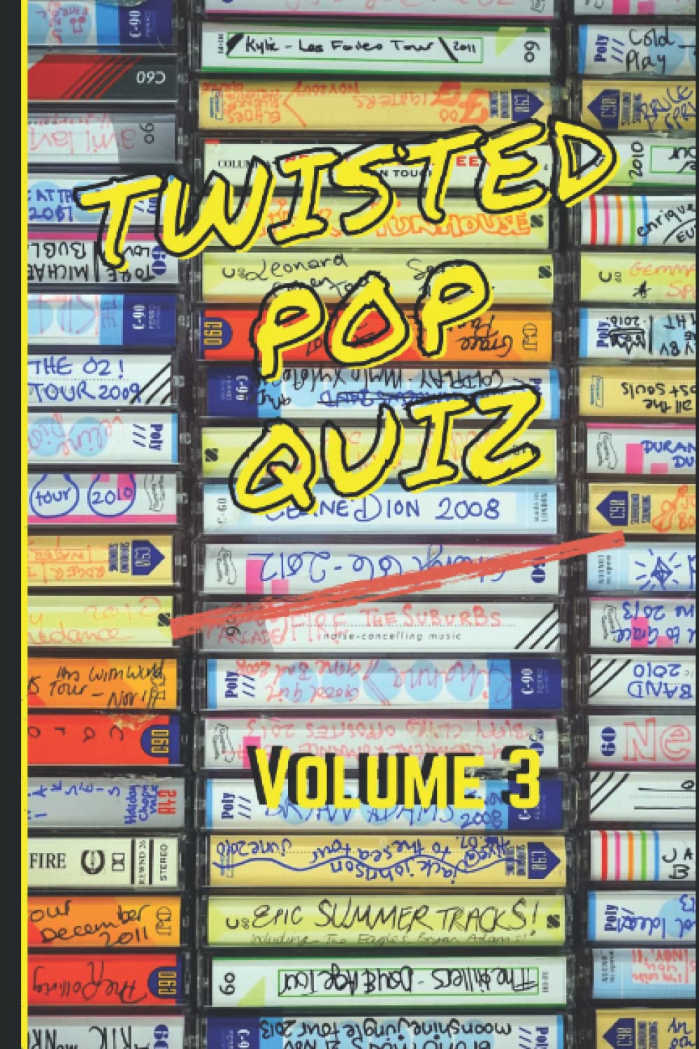 Twisted Pop Quiz: Volume 3 by Peter Nuttall | Goodreads