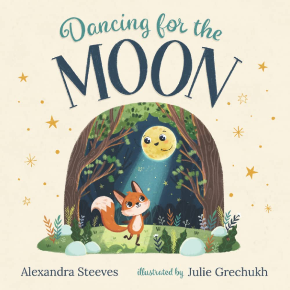 Dancing for the Moon: A Rhyming Bedtime Book for Children About a Fox ...