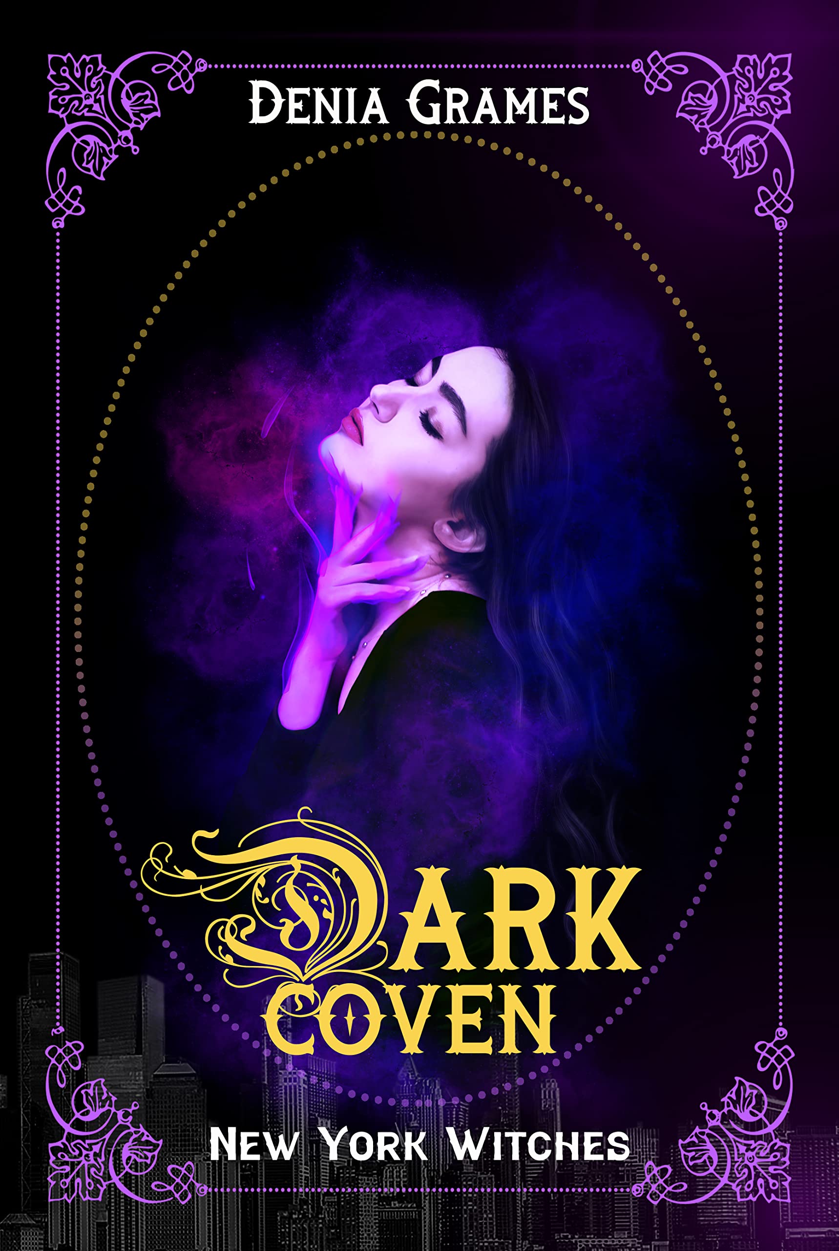 Dark Coven: Romance sobrenatural de vampiros y brujas by Denia Grames ...