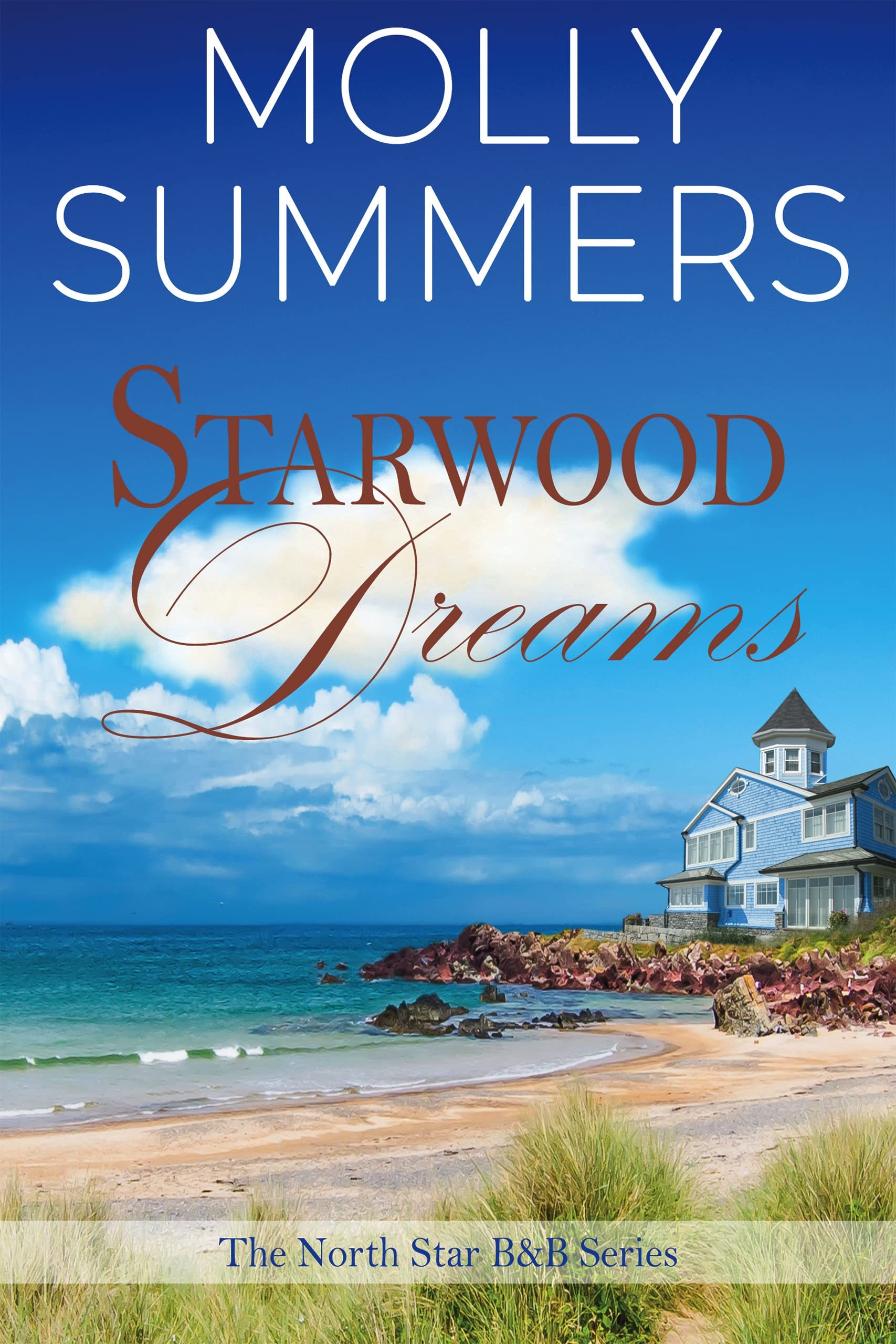Starwood Dreams (North Star B&B Book 1) by Molly Summers | Goodreads