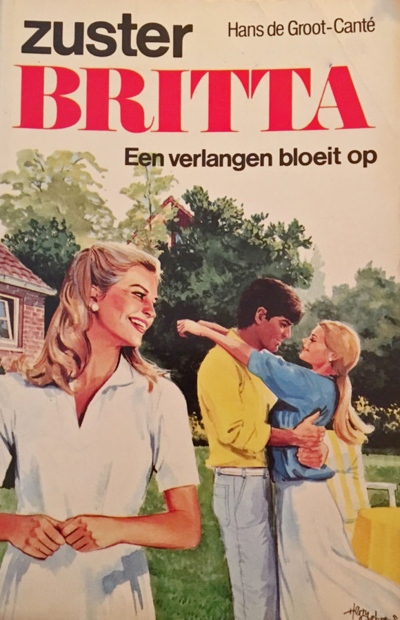 Zuster Britta: een verlangen bloeit op by Hans de Groot-Canté | Goodreads