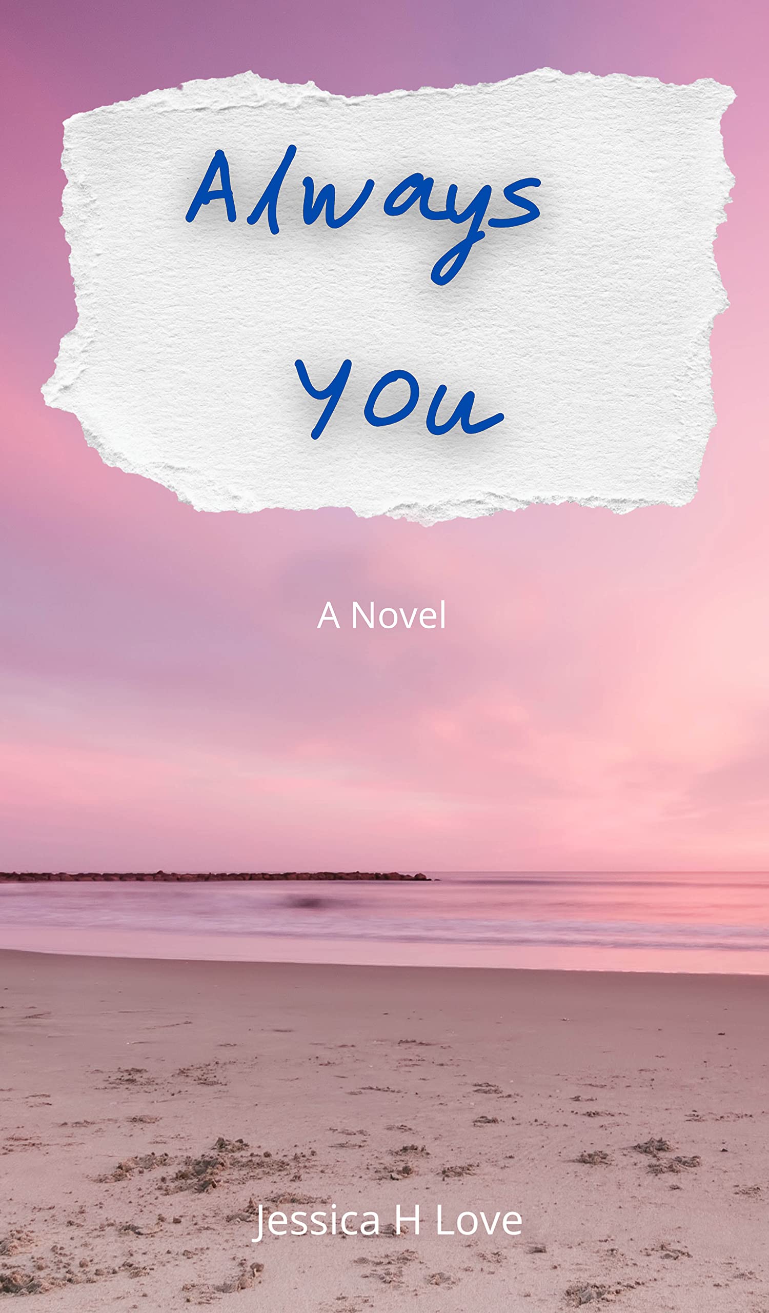 Always You by Jessica H. Love | Goodreads