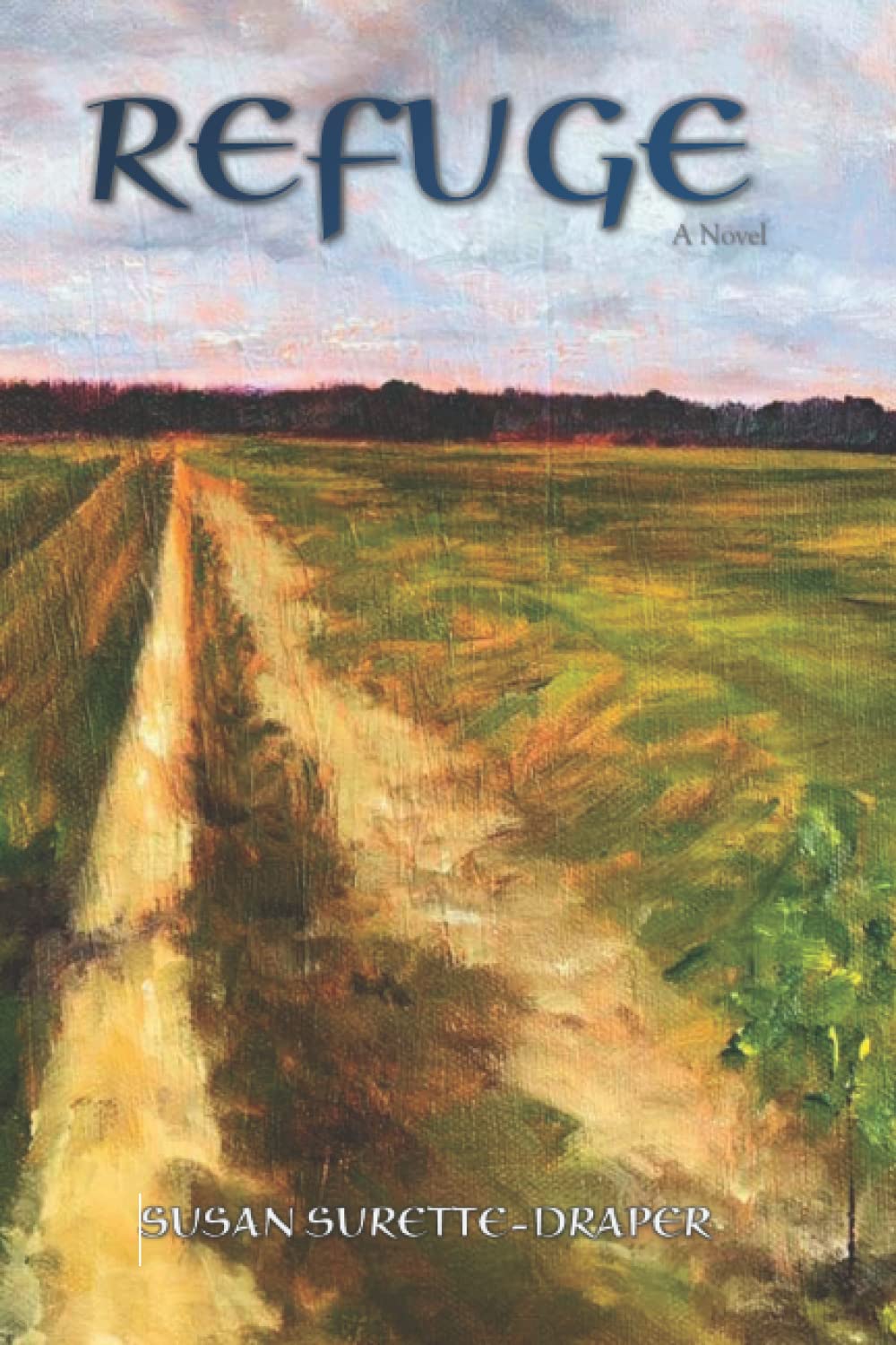 Refuge by Susan Surette-Draper | Goodreads