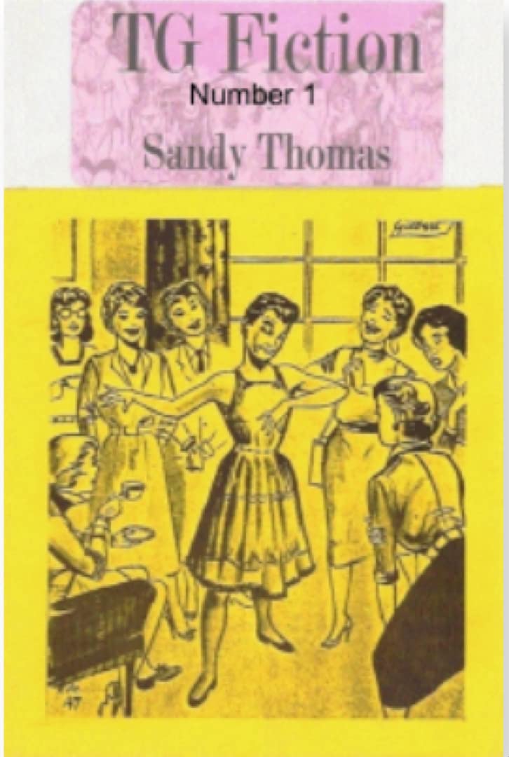 TG Fiction #1 by Sandy Thomas | Goodreads