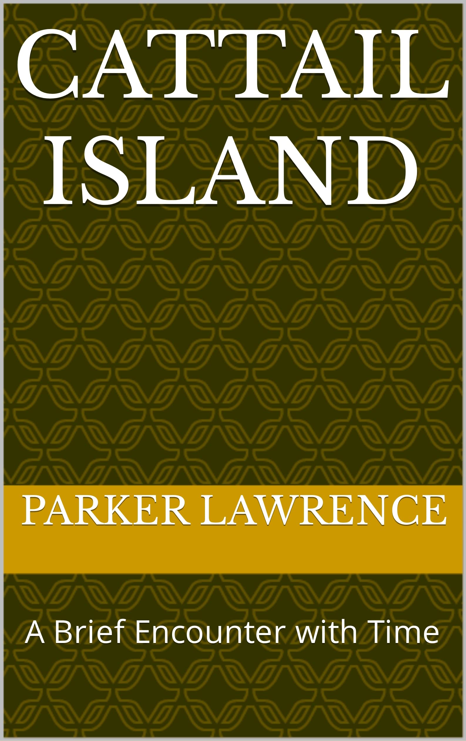 Cattail Island by Parker Lawrence | Goodreads