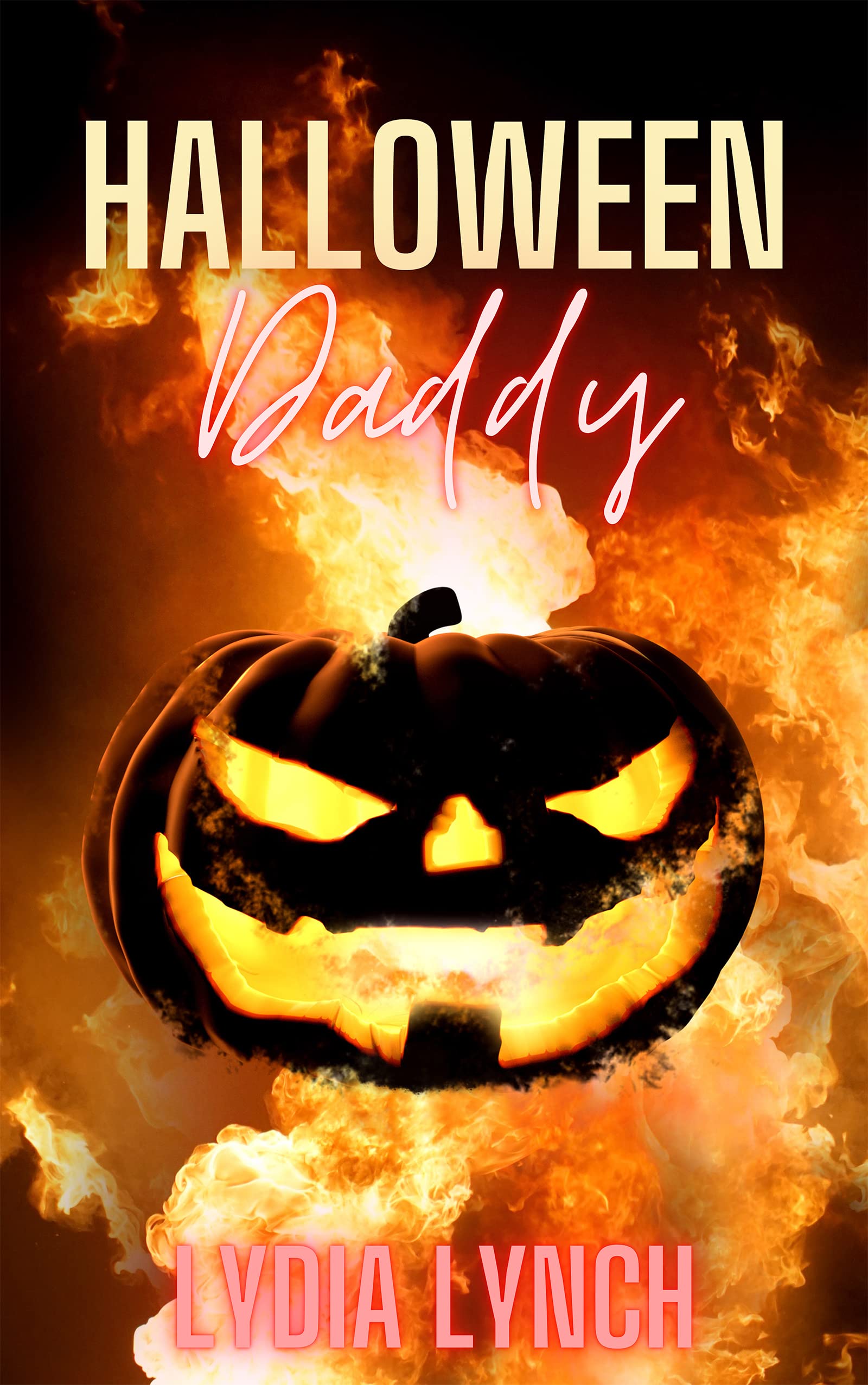 Halloween Daddy: Dark Monster Erotica by Lydia Lynch | Goodreads