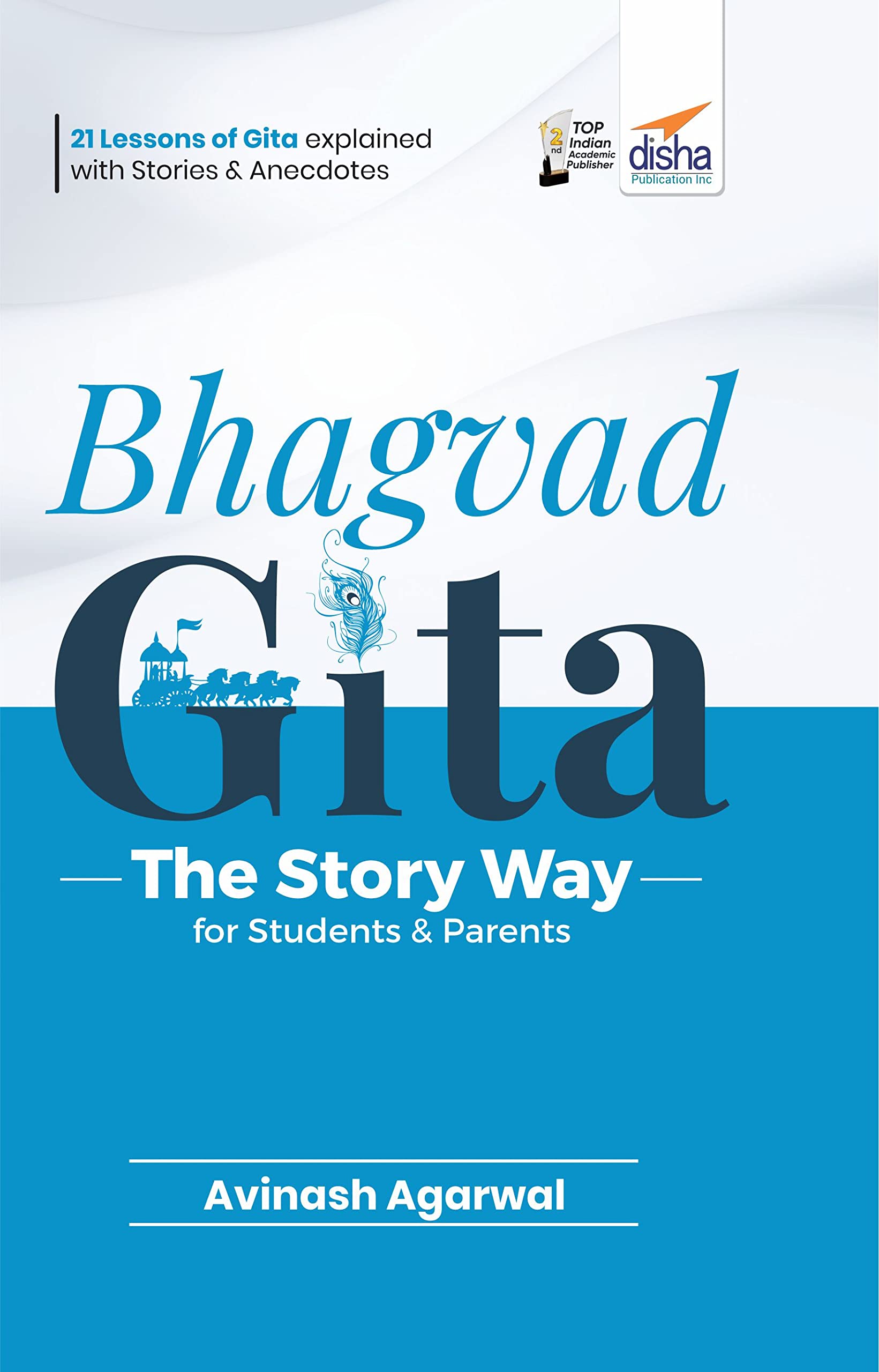 Bhagvad Gita - The Story Way for Students & Parents by Avinash Agarwal ...