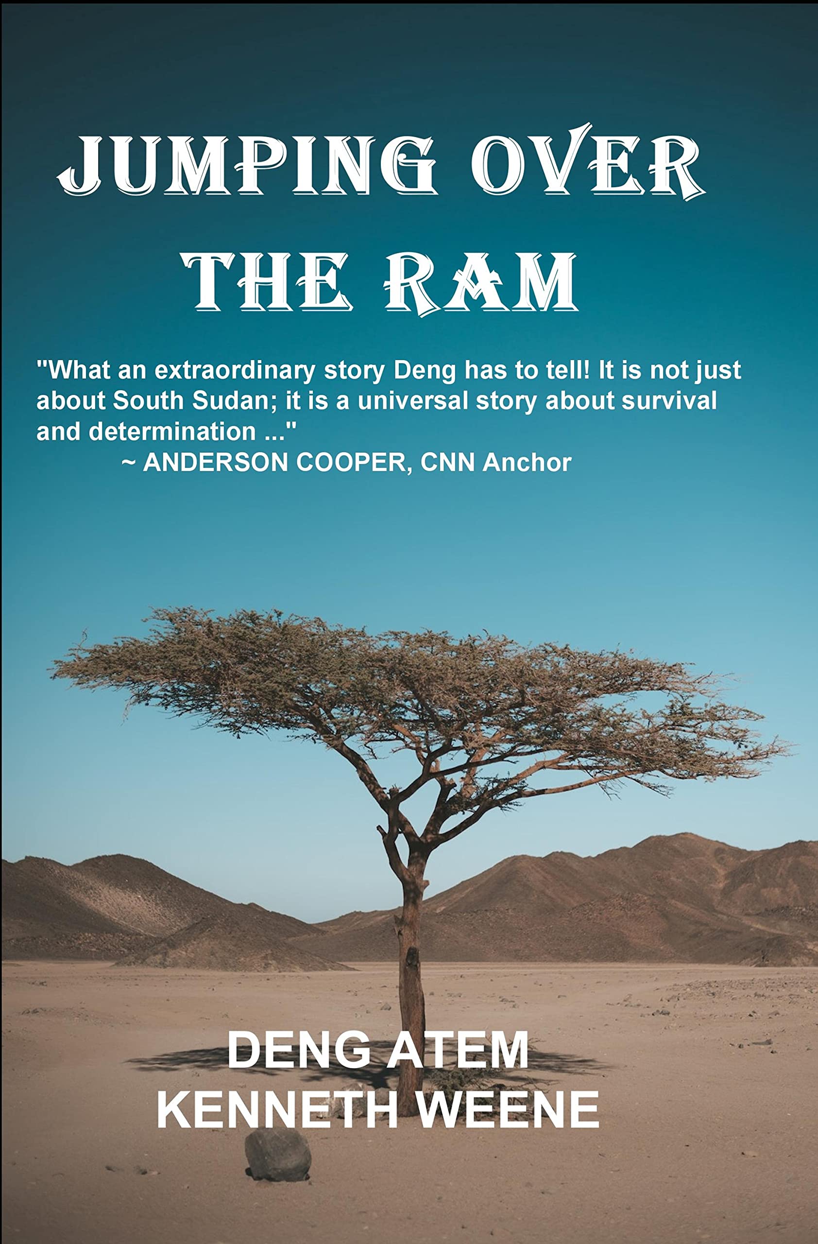 Jumping Over the Ram by Deng Atem | Goodreads