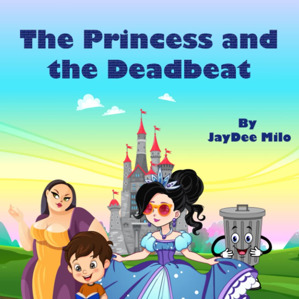 The Princess And The Deadbeat: The tale of Rosey and Donor by JayDee ...
