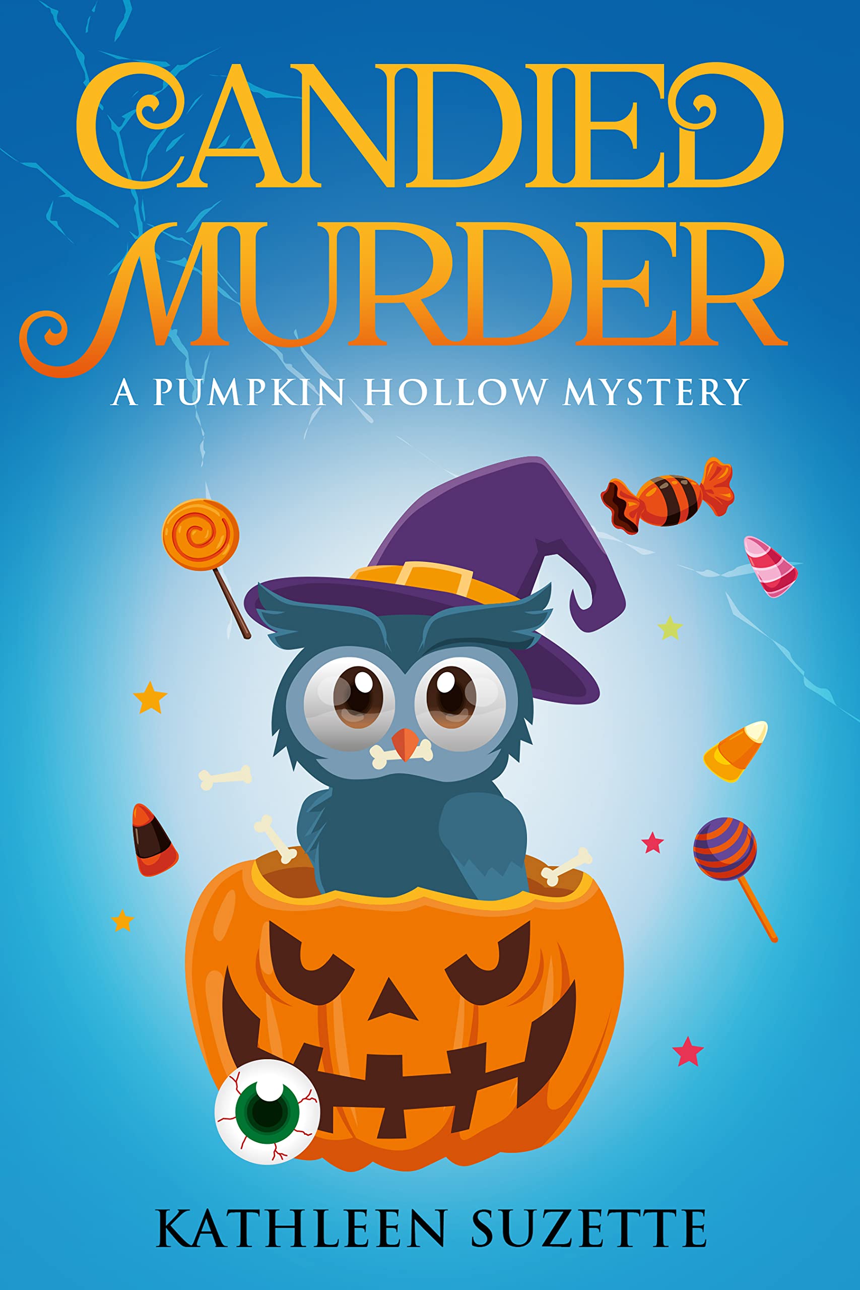 Candied Murder (Pumpkin Hollow Mystery, #24) by Kathleen Suzette ...