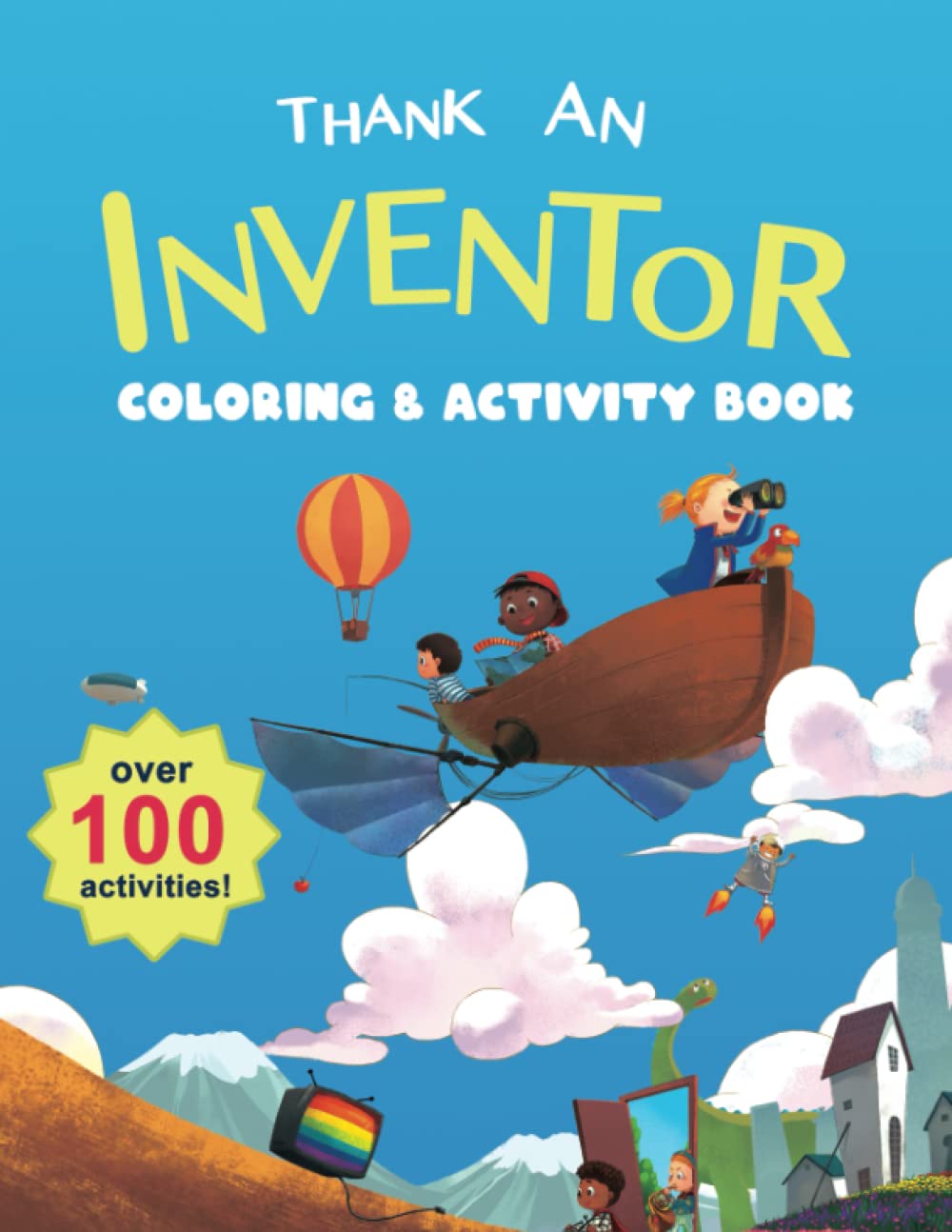 Thank an Inventor Coloring and Activity Book by Patrice McLaurin ...