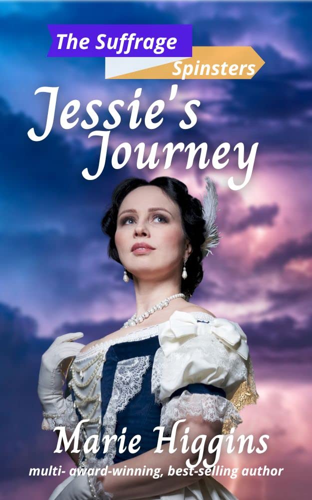 Jessie's Journey (The Suffrage Spinsters Book 1) by Marie Higgins ...