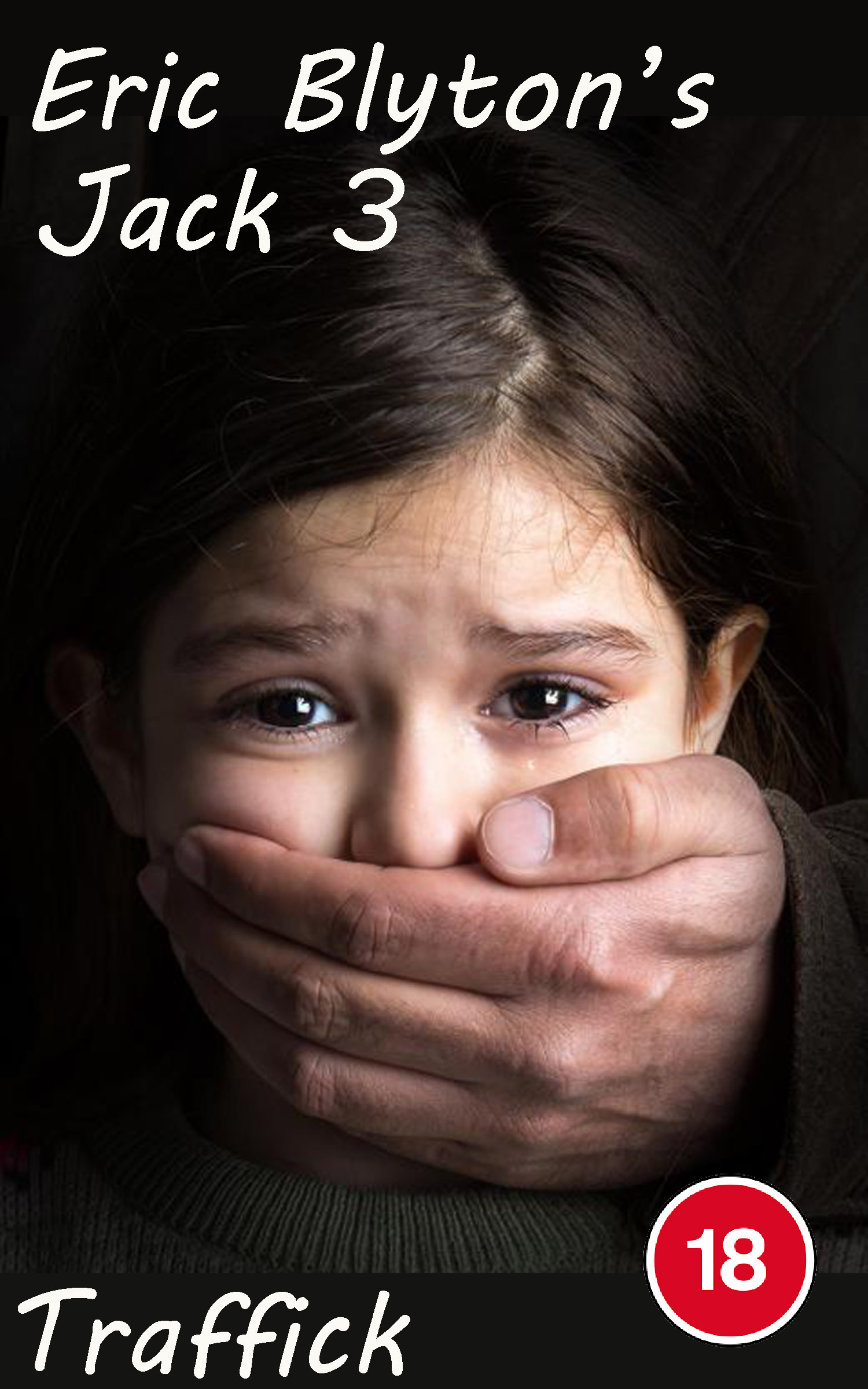 Jack 3 by Eric Blyton | Goodreads