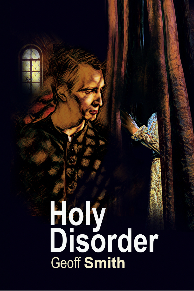 Holy Disorder by Geoff Smith | Goodreads