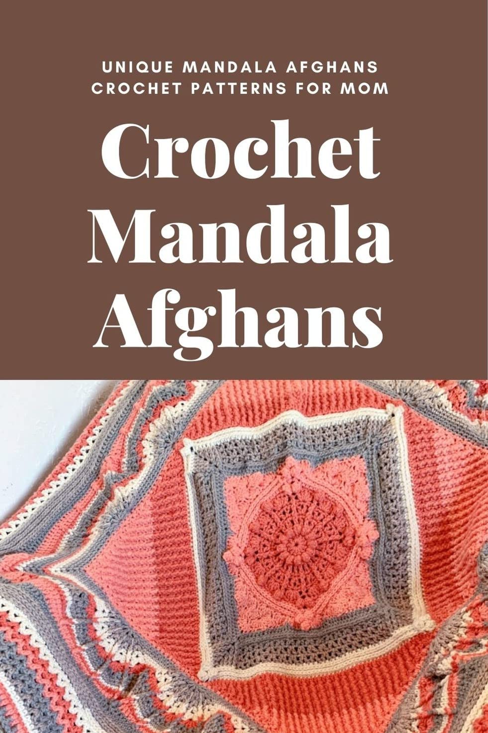 Crochet Mandala Afghans: Unique Mandala Afghans Crochet Patterns for ...