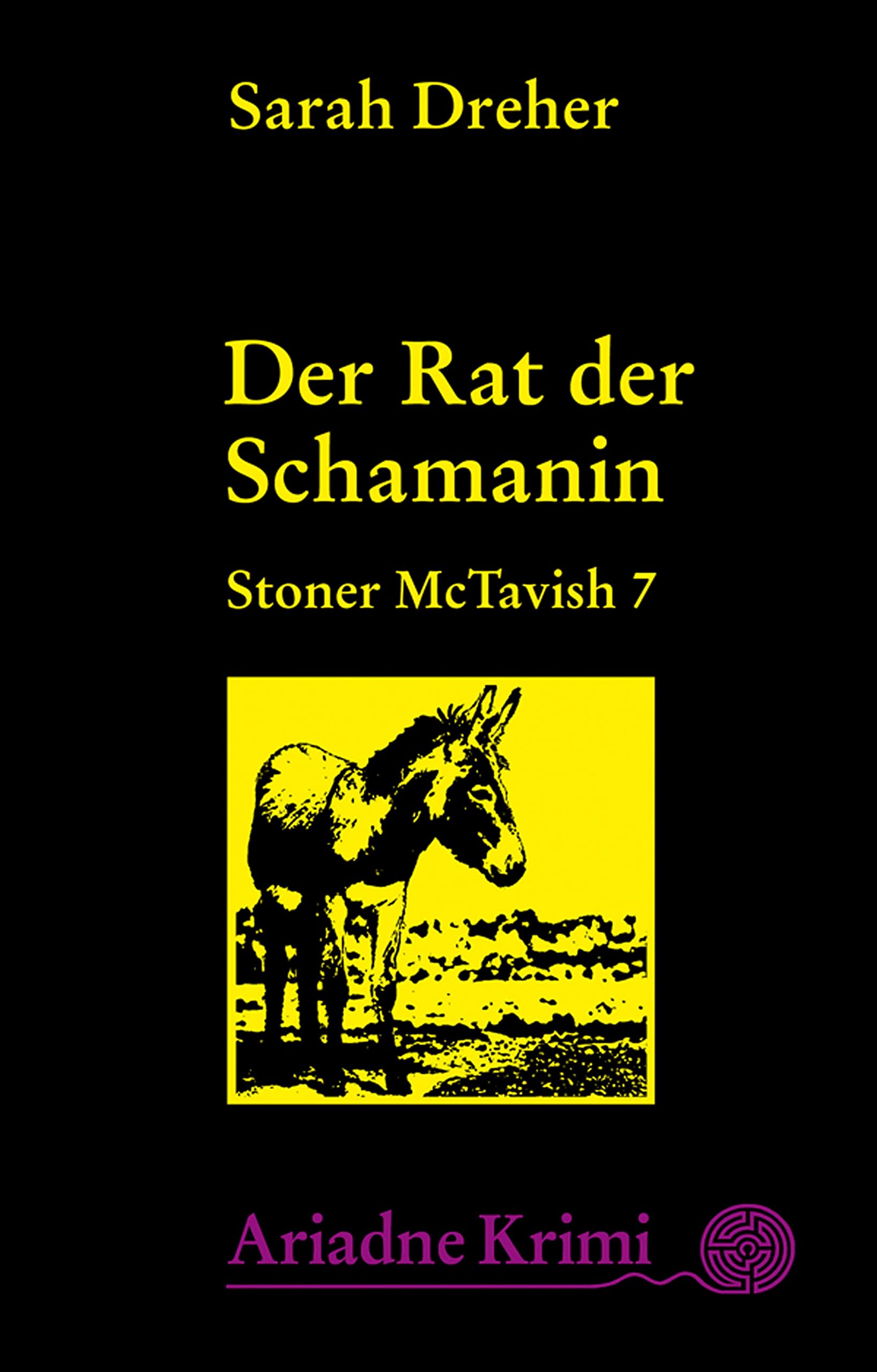Stoner McTavish 7 - Der Rat der Schamanin by Sarah Dreher | Goodreads