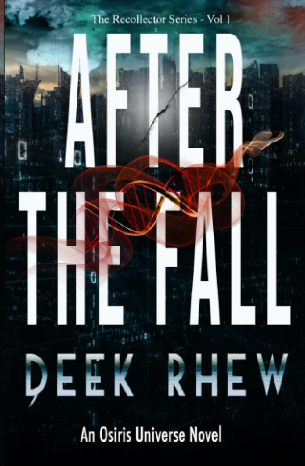 After the Fall: Fall of Civilization Dystopian Thriller Volume 1 by ...
