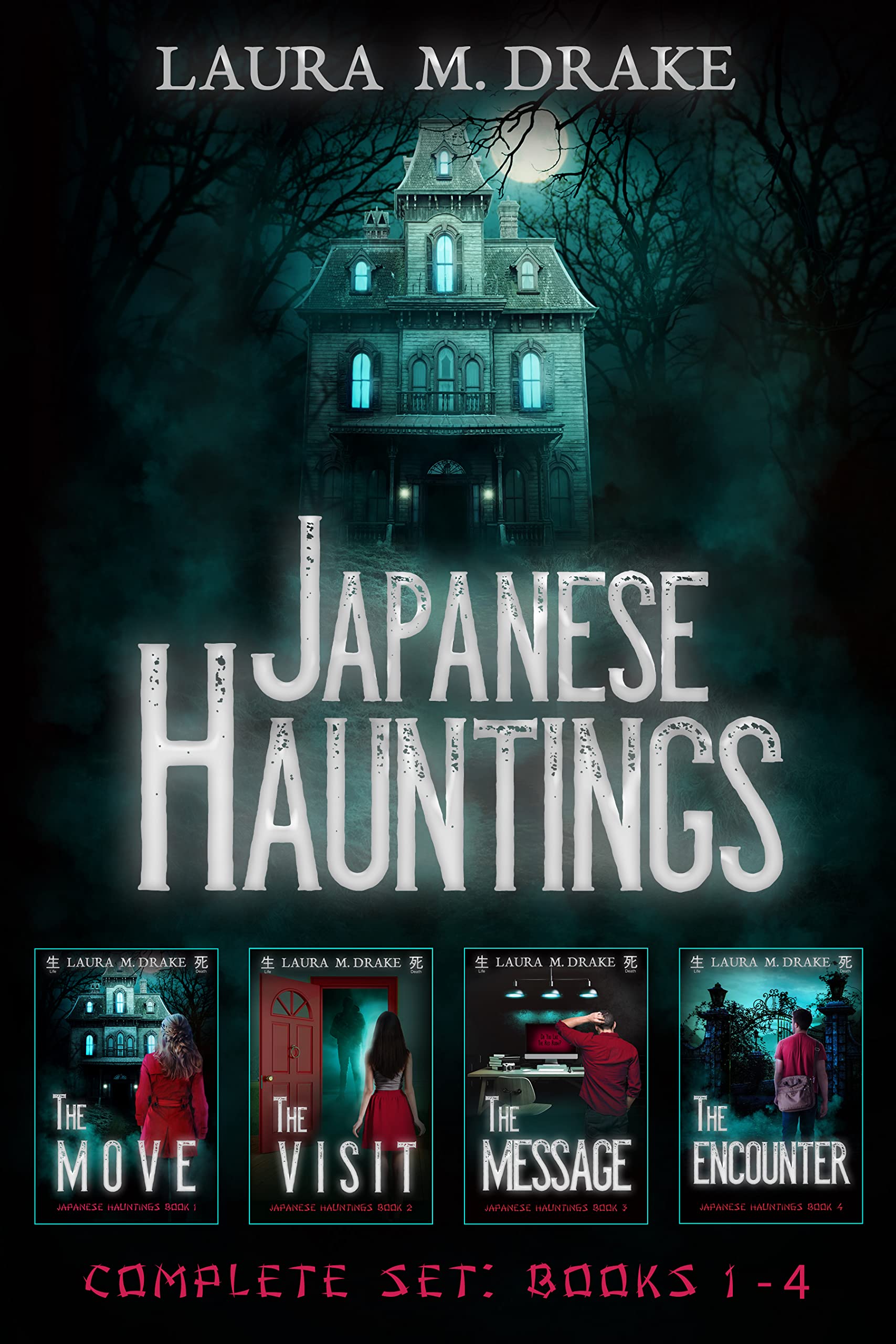 Japanese Hauntings: Complete Set: Books 1-4 by Laura M. Drake | Goodreads