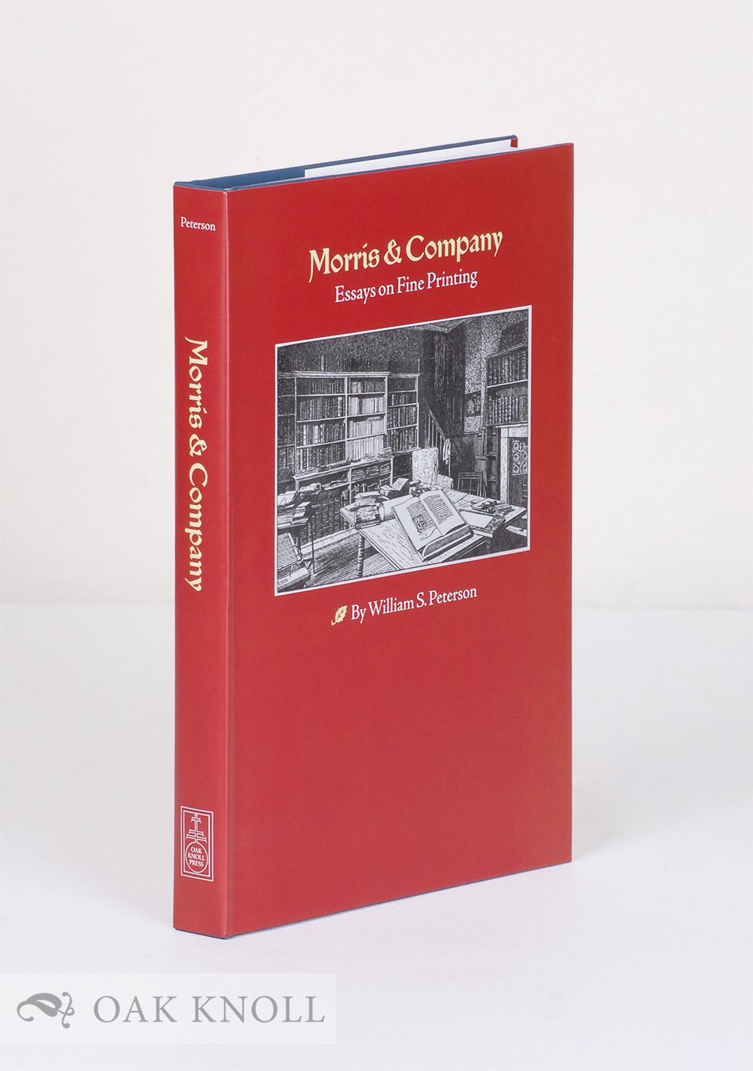 Morris & Company: Essays on Fine Printing by William S. Peterson ...
