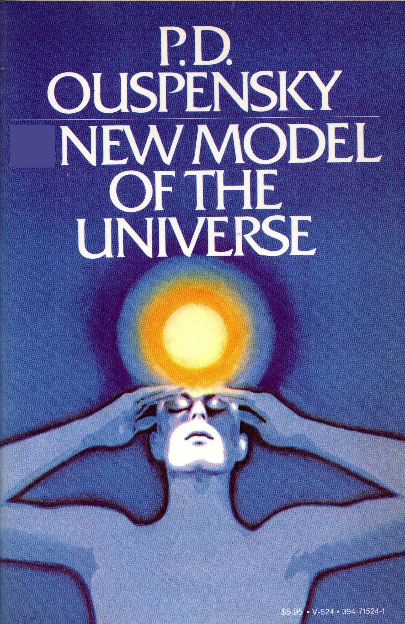 New Model of the Universe illustrated by P.D. Ouspensky | Goodreads