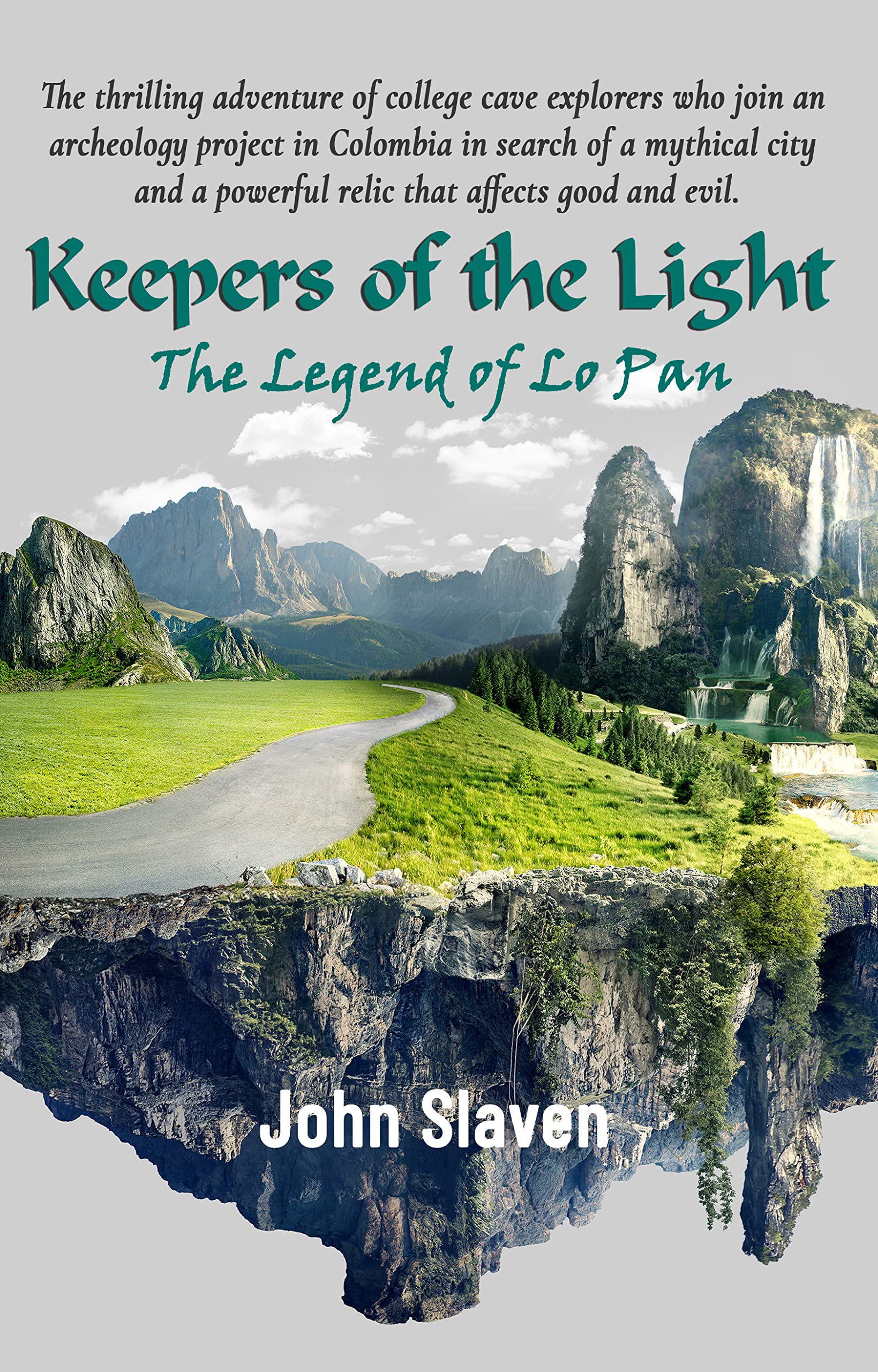 Keepers of the Light: The Legend of Lo Pan by John Slaven | Goodreads