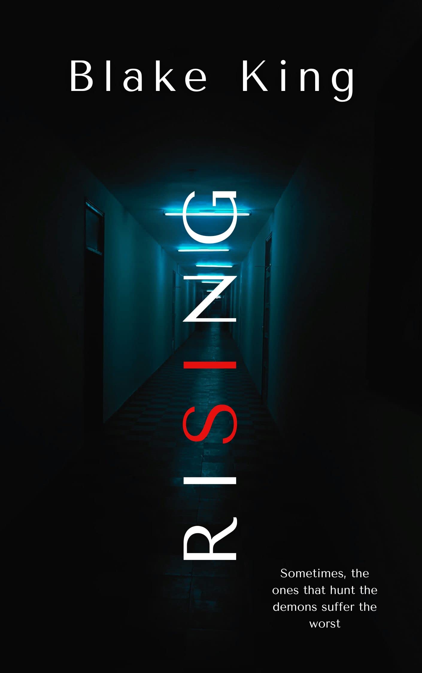 Rising : A Twisted Psychological Fantasy and Dark Supernatural Horror ...