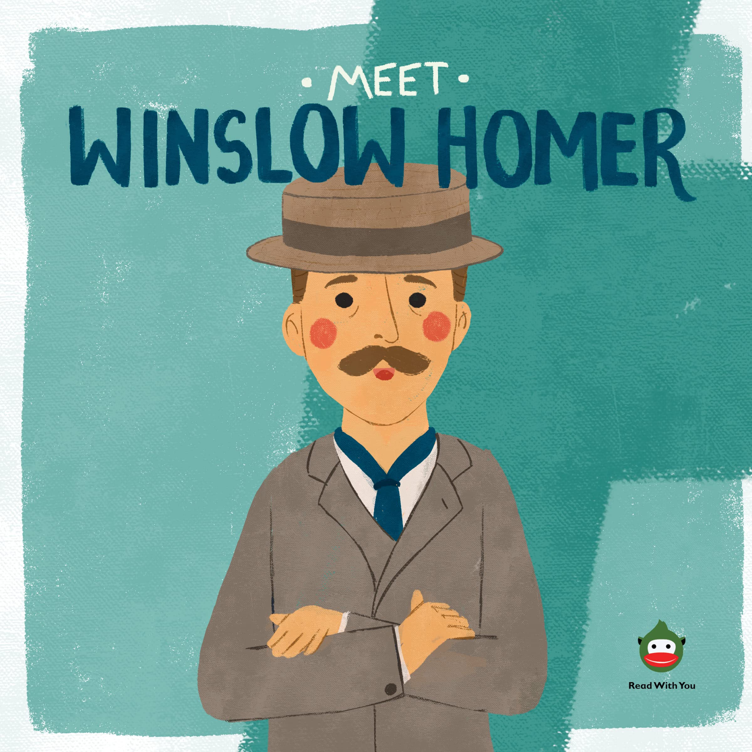 Meet Winslow Homer by Read With You Center for Excellence in STEAM ...