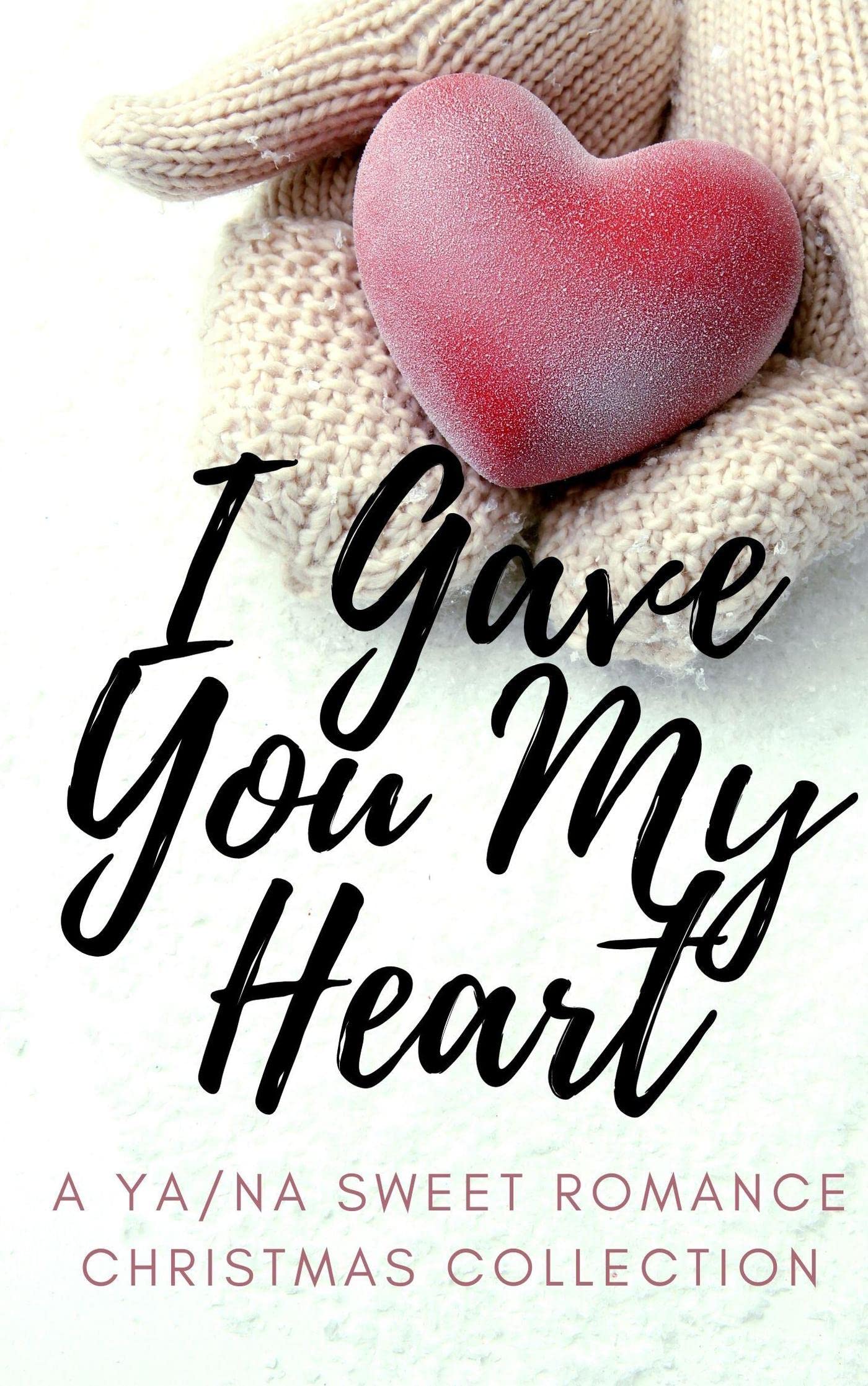 I Gave You My Heart by Katherine Moore | Goodreads