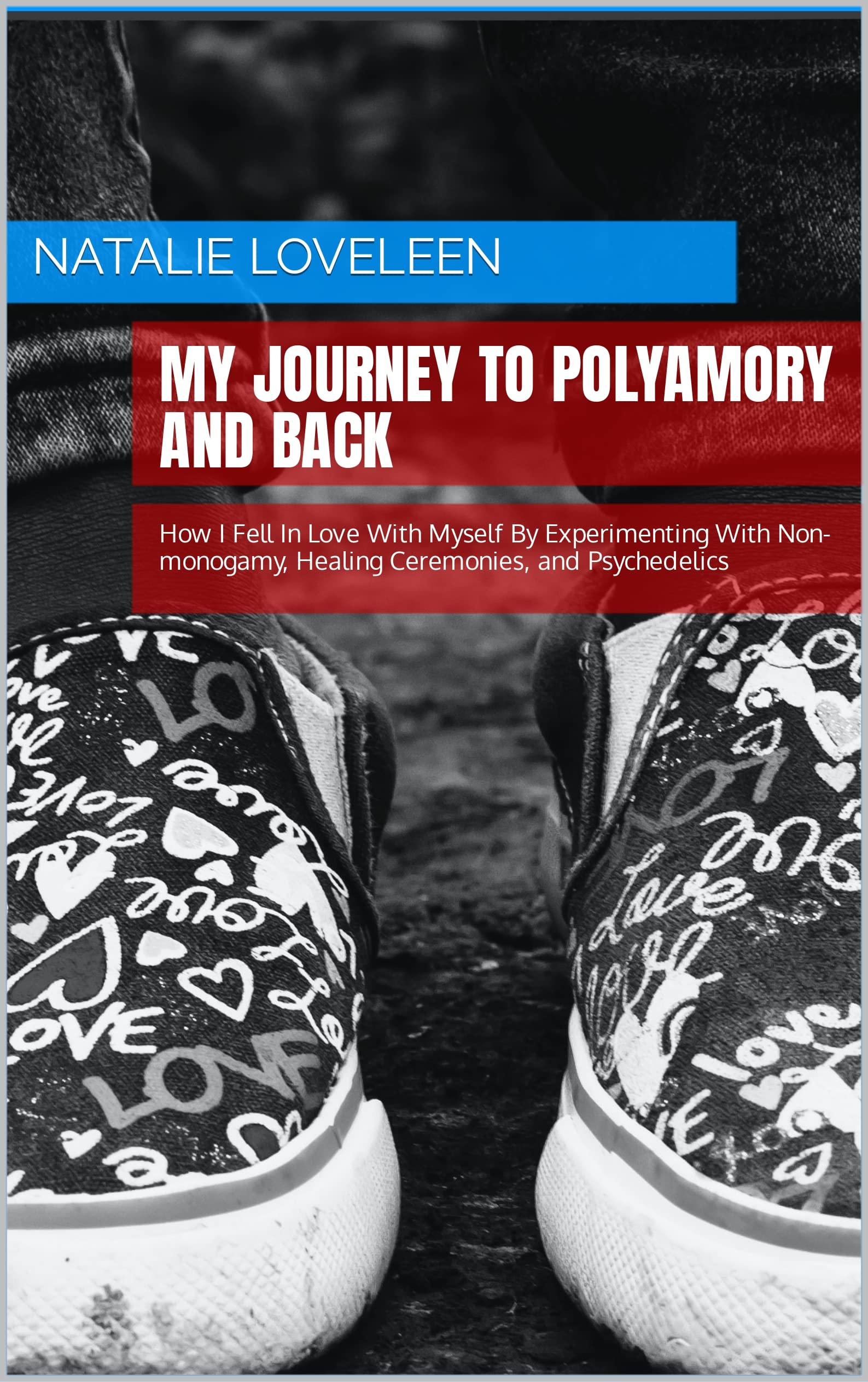 My Journey To Polyamory And Back: How I Fell In Love With Myself By ...