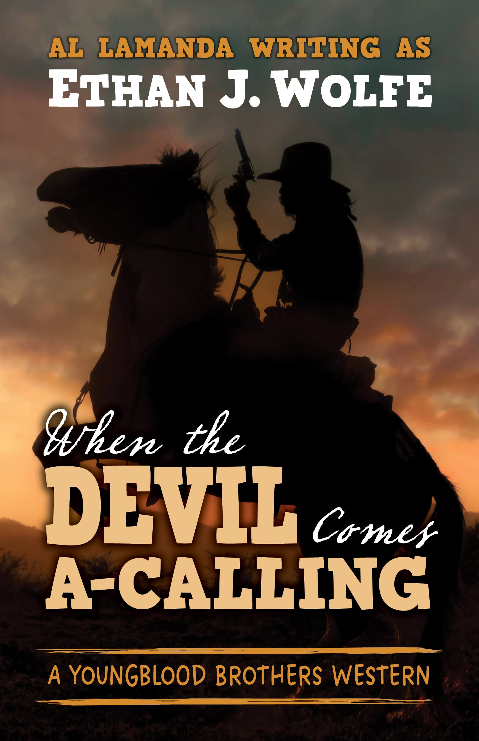 When the Devil Comes A-Calling by Ethan J. Wolfe | Goodreads