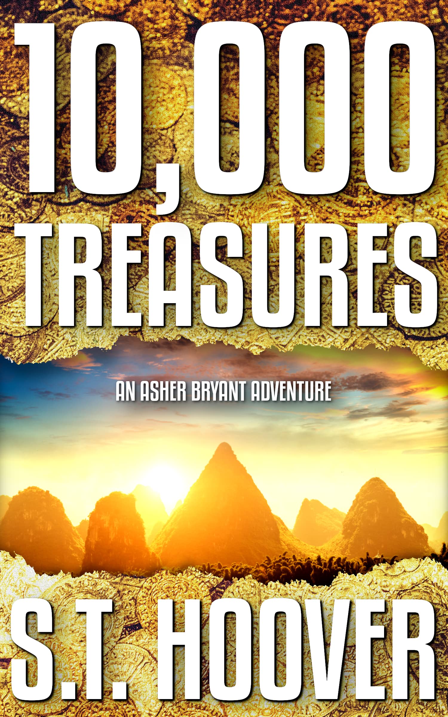 10,000 Treasures: An Asher Bryant Adventure by S.T. Hoover | Goodreads